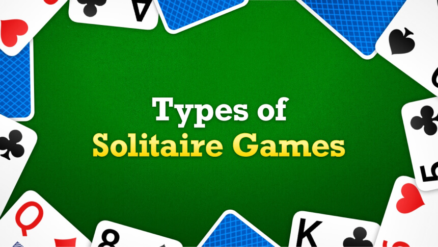 5 Types of Solitaire Games